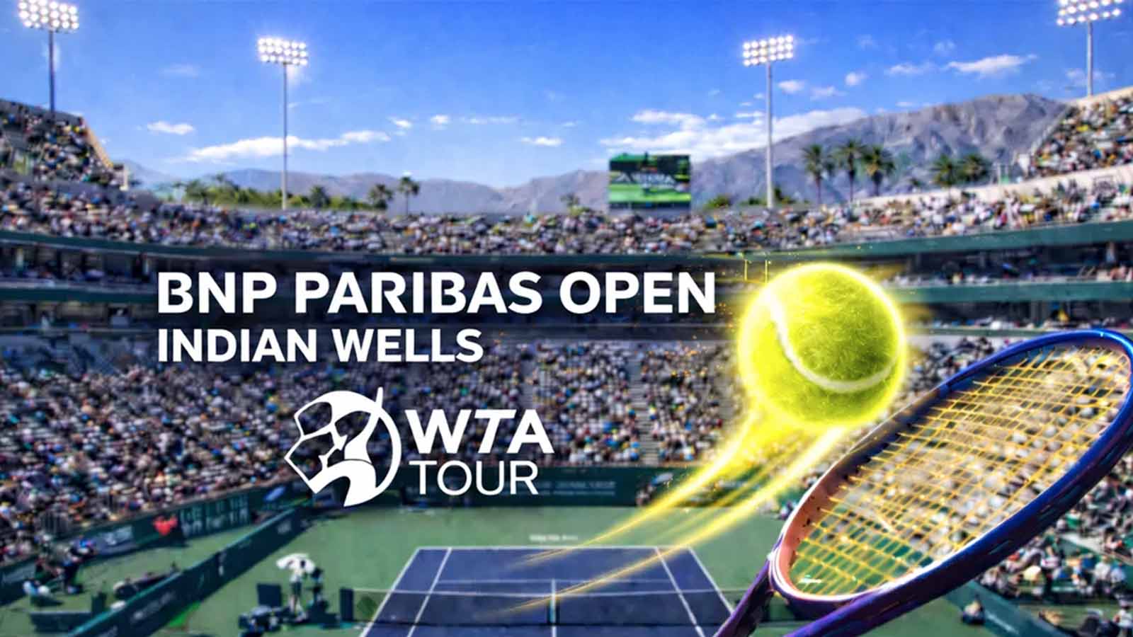 2026 BNP Paribas Open Watch Guide | DIRECTV Insider